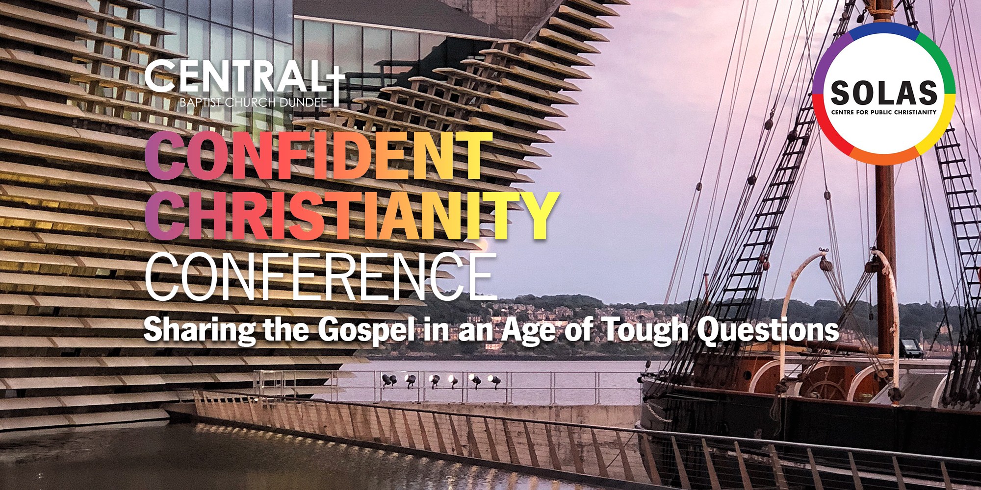 Confident Christianity Conference Report – Solas