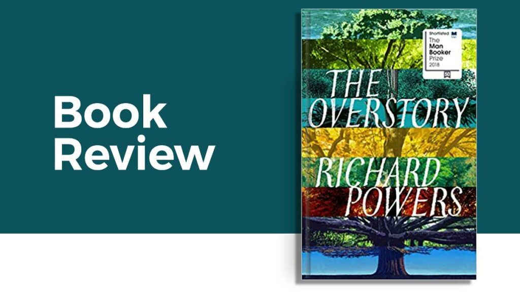 Book Review: The Overstory by Richard Powers – Solas