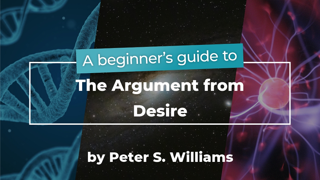 A Beginner’s Guide to the Theistic Argument from Desire – Solas