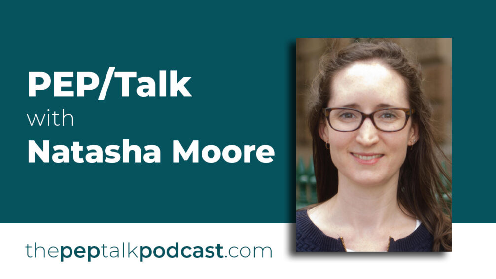PEP Talk Podcast With Natasha Moore – Solas