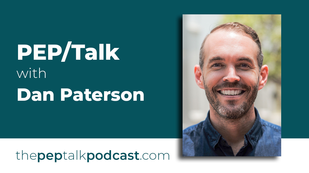 PEP Talk Podcast With Dan Paterson – Solas