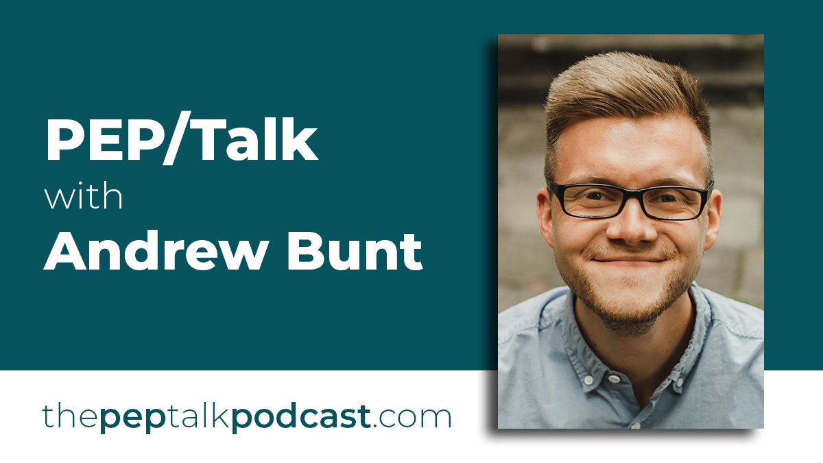 PEP Talk with Andrew Bunt – Solas