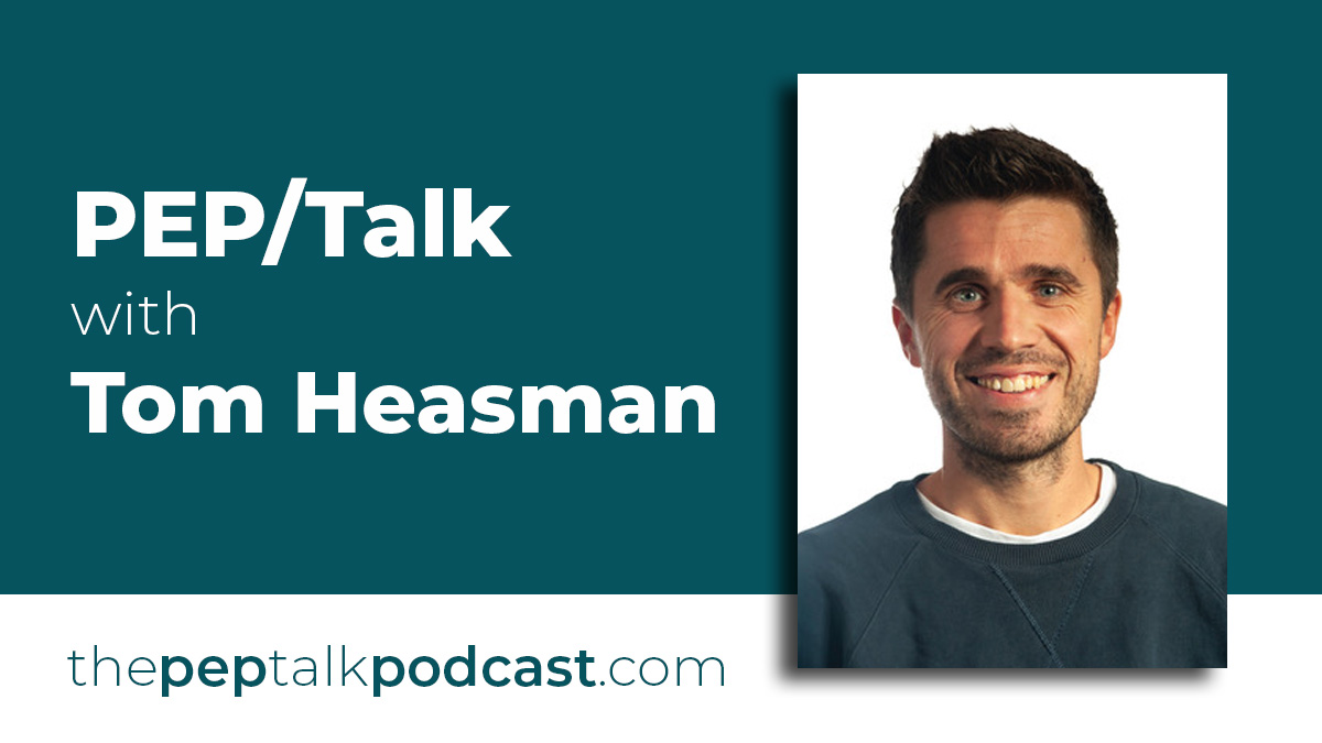 PEP Talk with Tom Heasman – Solas