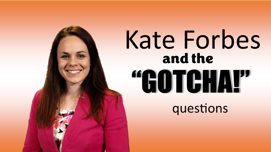 Kate Forbes and the “Gotcha” Questions. – Solas